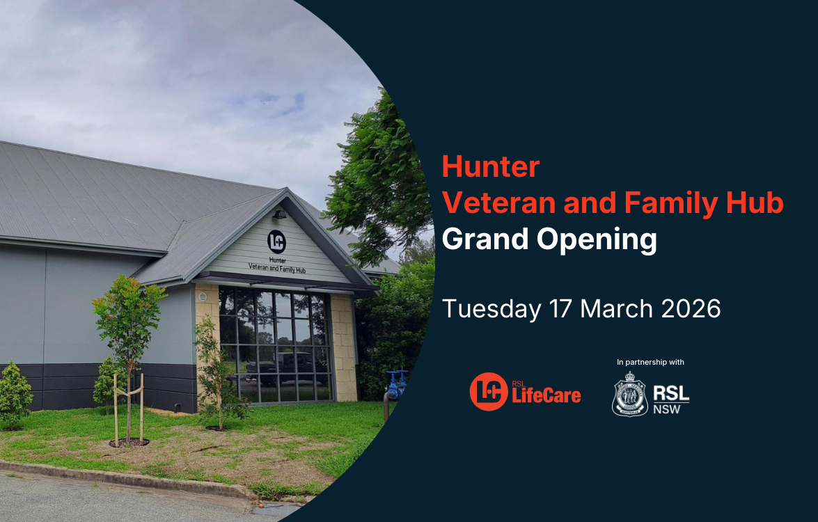 Launch Event - Hunter Veteran and Family Hub - RSL LifeCare